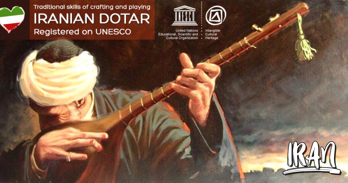 Iranian Dotar registered on UNESCO Intangible Cultural Heritage List ...
